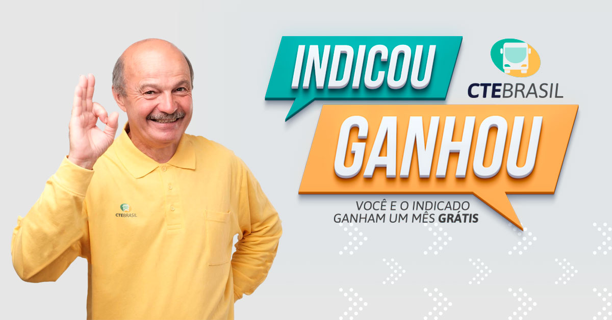 Indicou Ganhou - CTE Brasil | Um mês grátis de CTe-OS